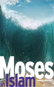 Moses in Islam - ICNA SF Bay Area
